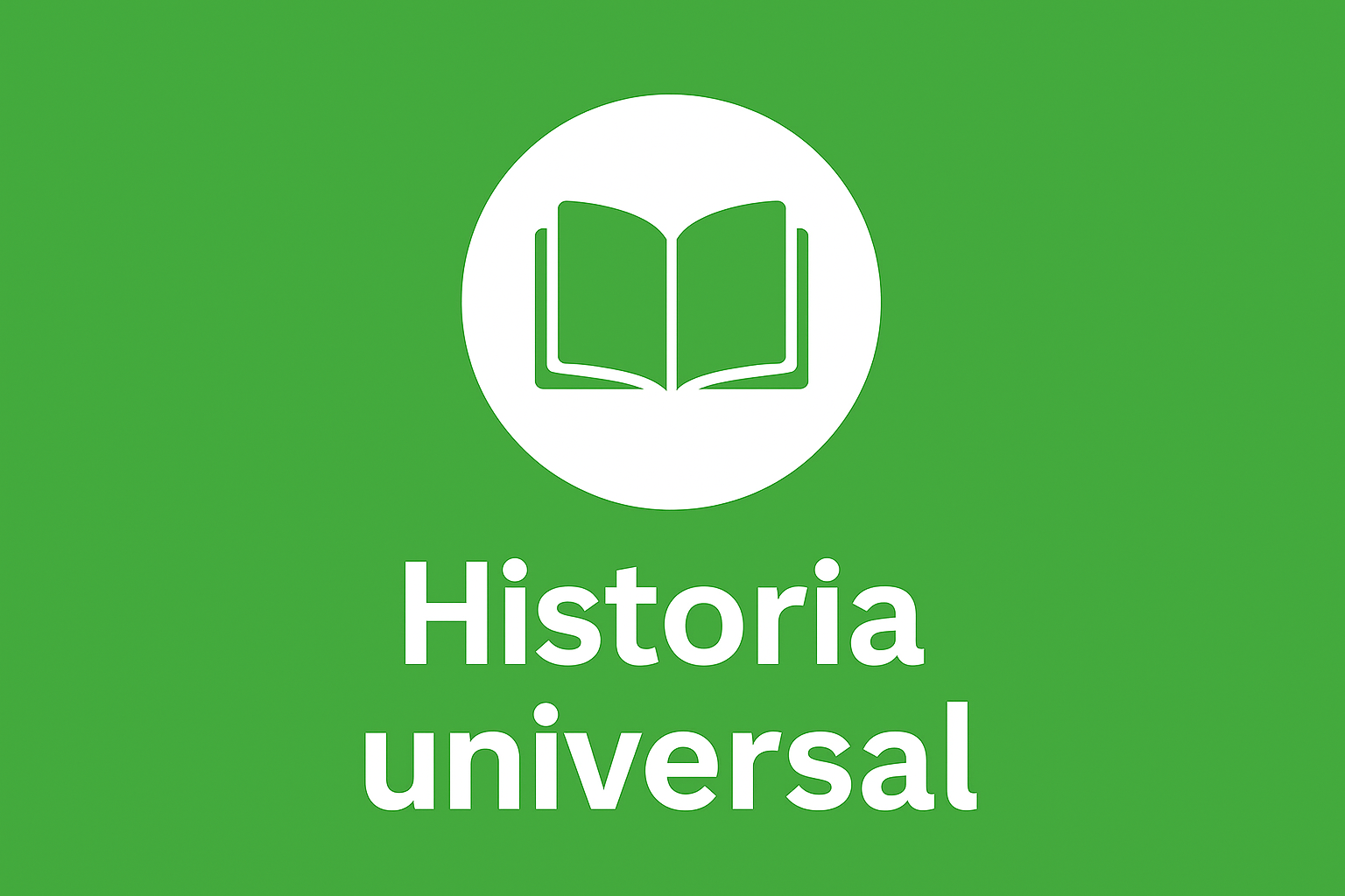 Historia universal – Isadora Libros